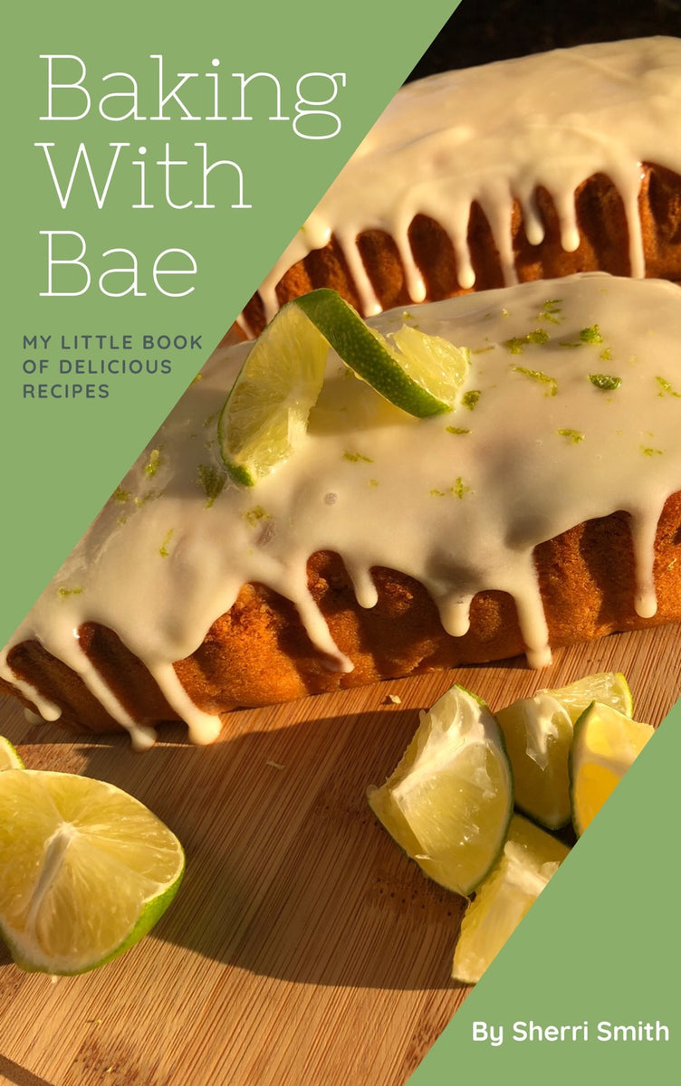 Baking With Bae E-Cookbook – Chef Bae